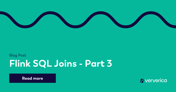 Flink SQL Joins - Part 2